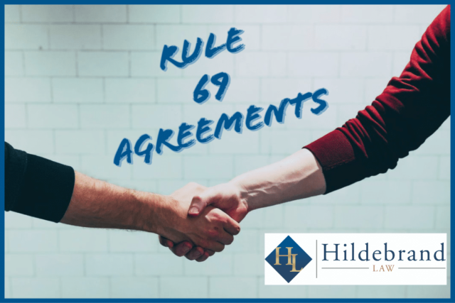 Hearing to Contest Rule 69 Agreement in AZ | Hildebrand Law, PC ...